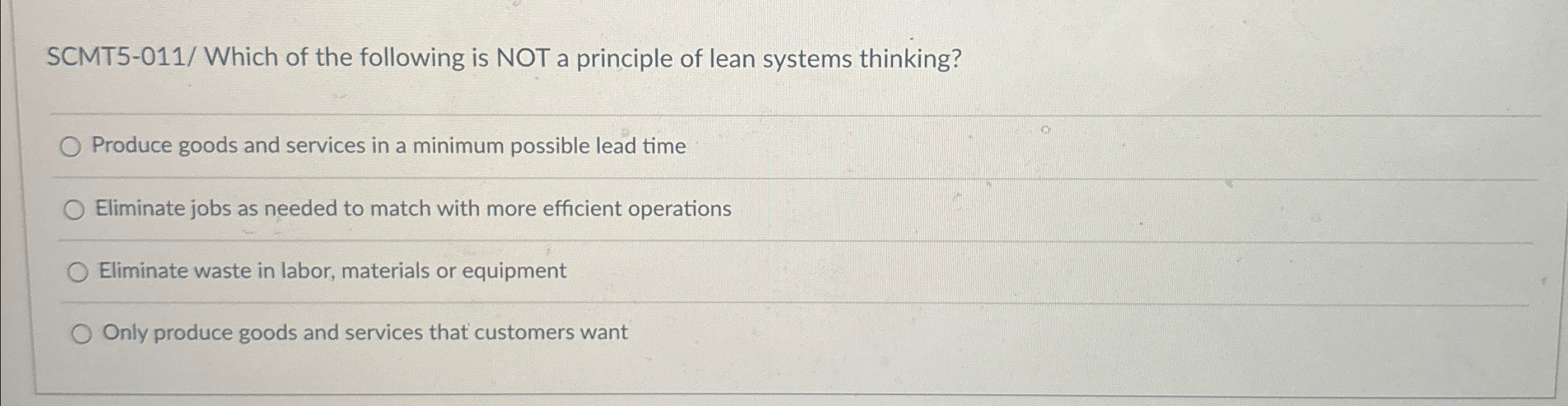 Solved SCMT5-011/ ﻿Which of the following is NOT a principle | Chegg.com