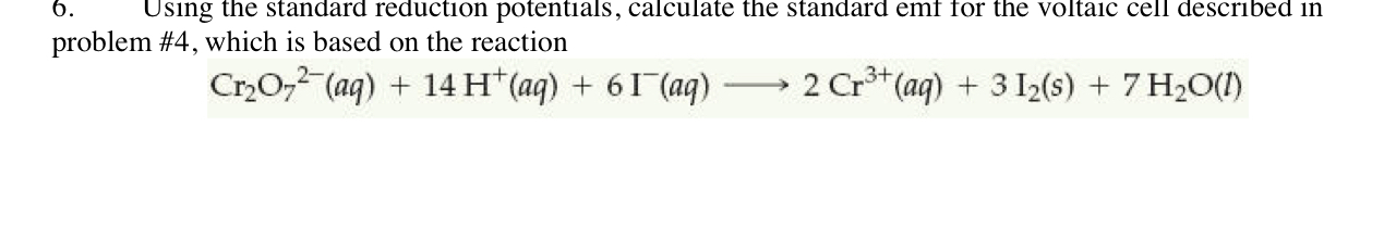 Solved Using the standard reduction potentials, calculate | Chegg.com