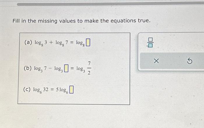 Solved Fill in the missing values to make the equations | Chegg.com