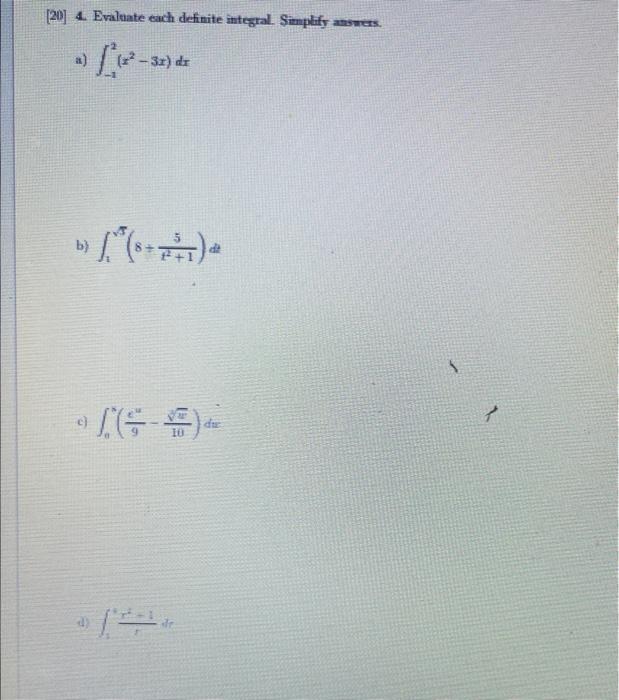 Solved 29] 4. Evaluate each definite integral. Simplify | Chegg.com