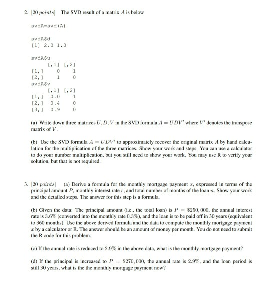 2. (20 points) The SVD result of a matrix A is below | Chegg.com