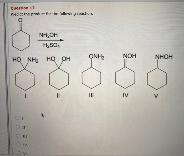Solved Question 17 Predict the product for the following | Chegg.com