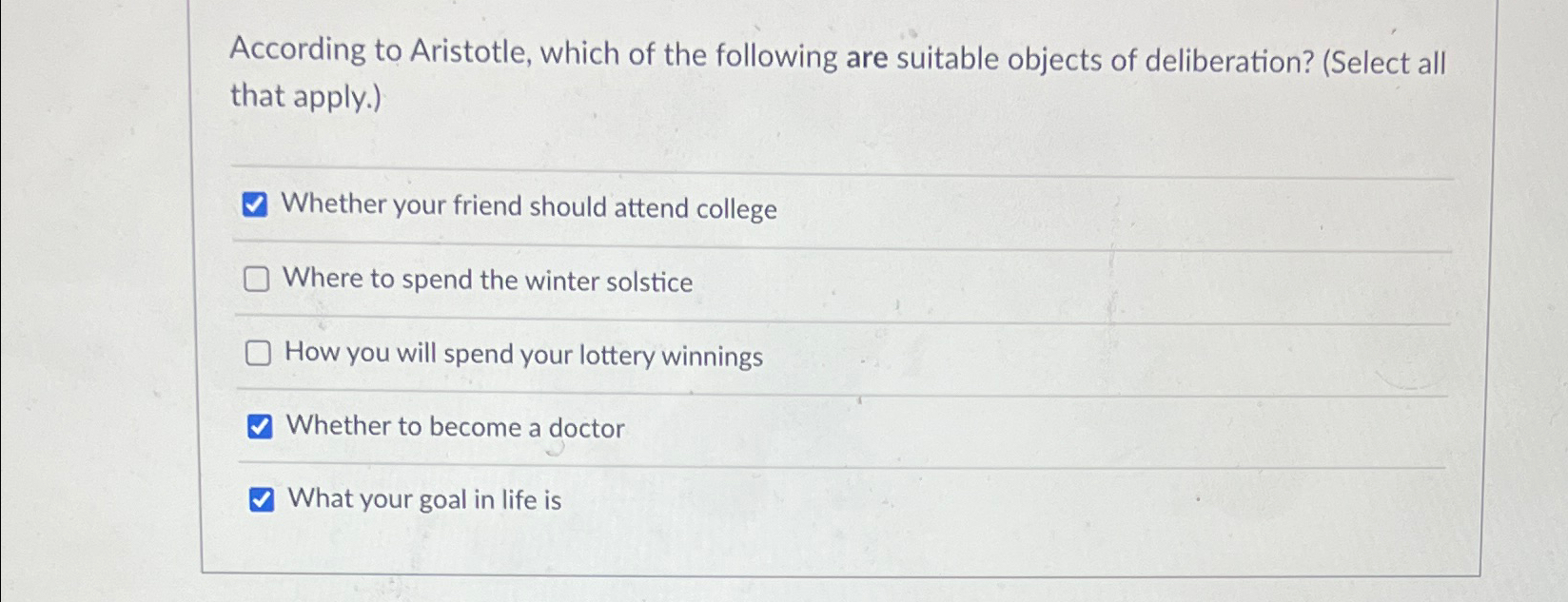 Solved According to Aristotle, which of the following are | Chegg.com