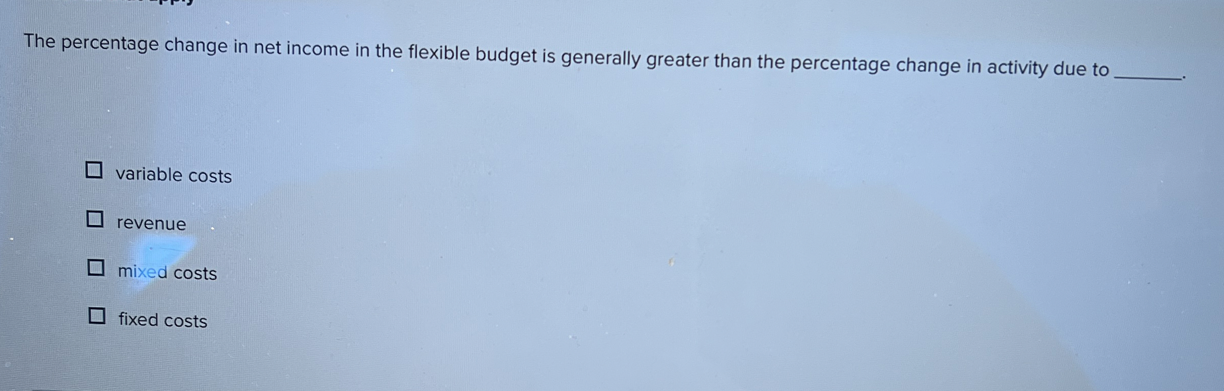 Solved The percentage change in net income in the flexible | Chegg.com
