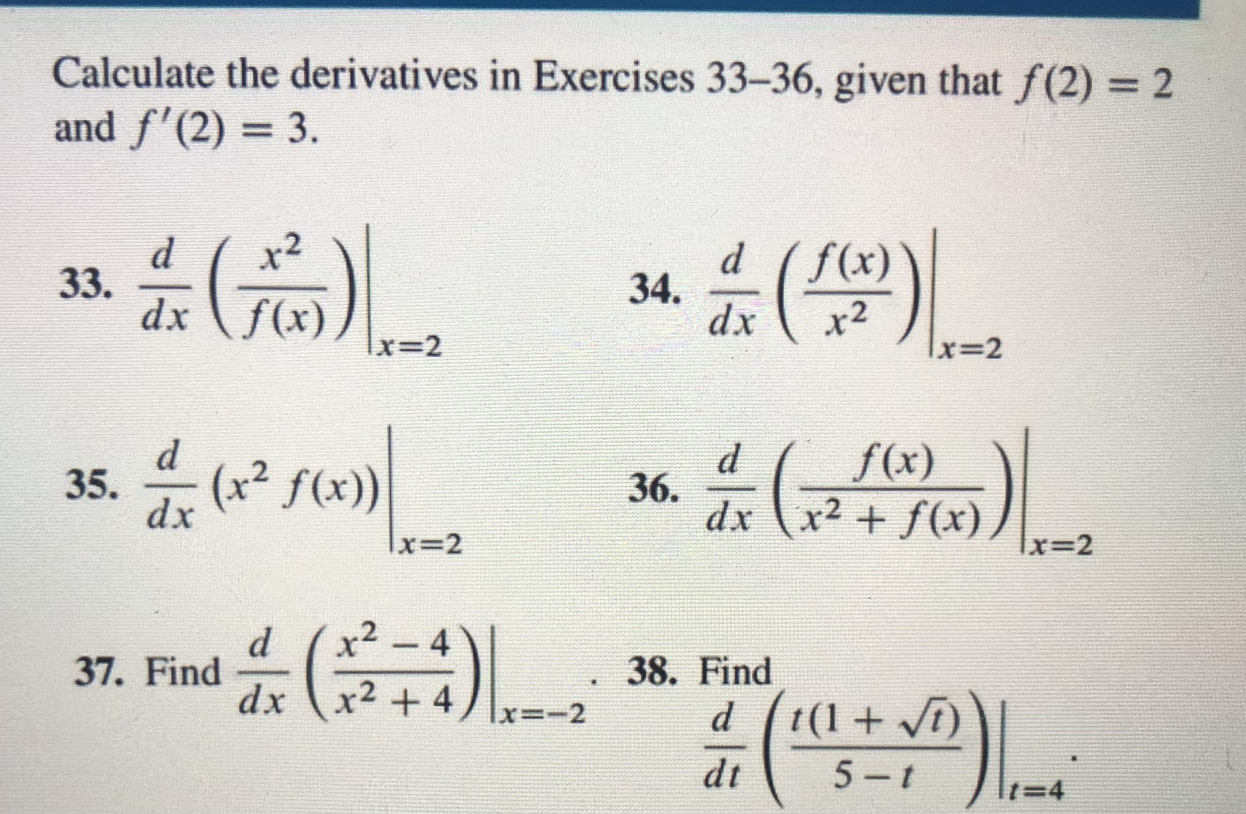 Solved Calculate the derivatives in Exercises 33-36, ﻿given | Chegg.com