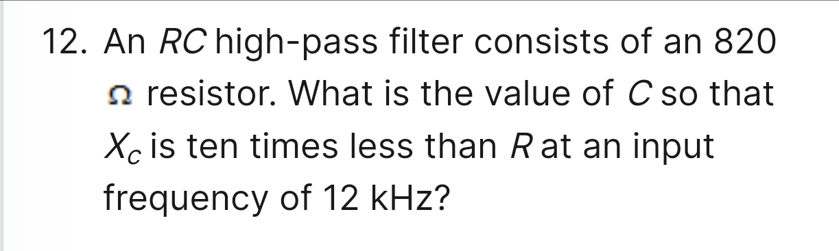 Solved An RC ﻿high-pass filter consists of an 820 Ω | Chegg.com