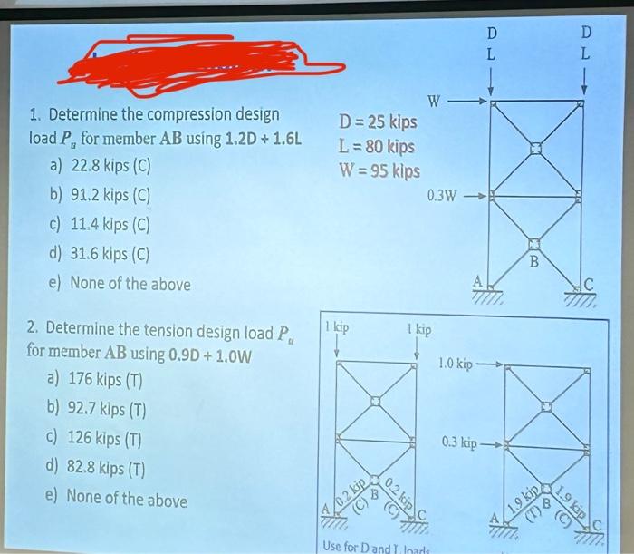 Solved 1. Determine the compression design load Pu for | Chegg.com