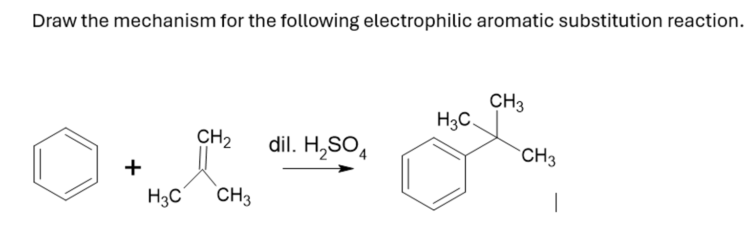 Solved Draw the mechanism for the following electrophilic | Chegg.com