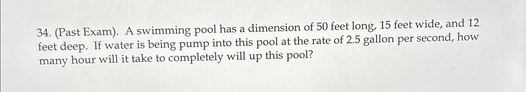 Solved (Past Exam). ﻿A swimming pool has a dimension of 50 | Chegg.com