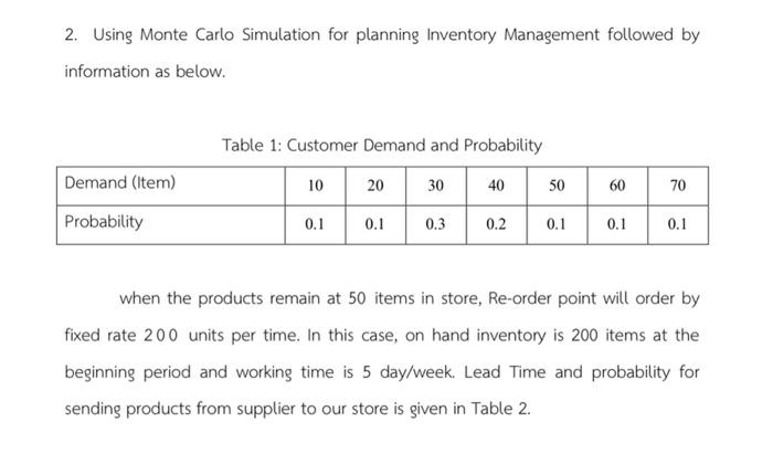 Solved 2. Using Monte Carlo Simulation for planning | Chegg.com