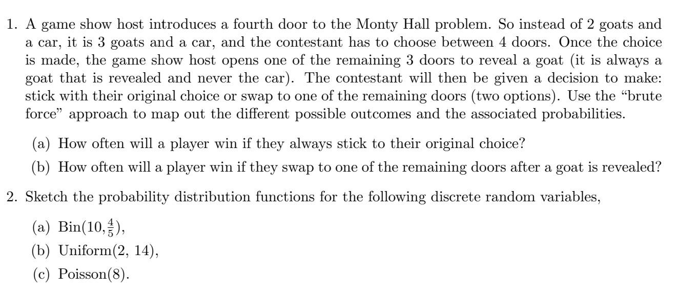 Solved 1. A game show host introduces a fourth door to the | Chegg.com