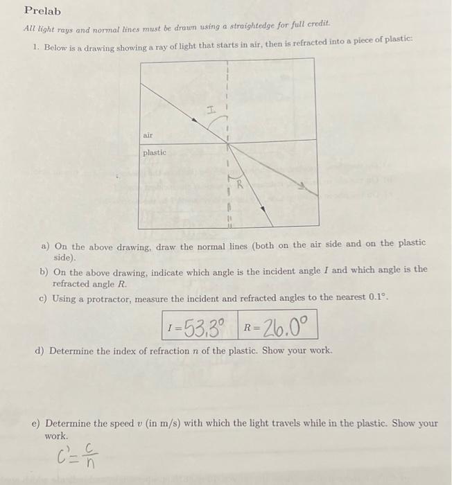 Solved Prelab All light rays and normal lines must be drawn | Chegg.com