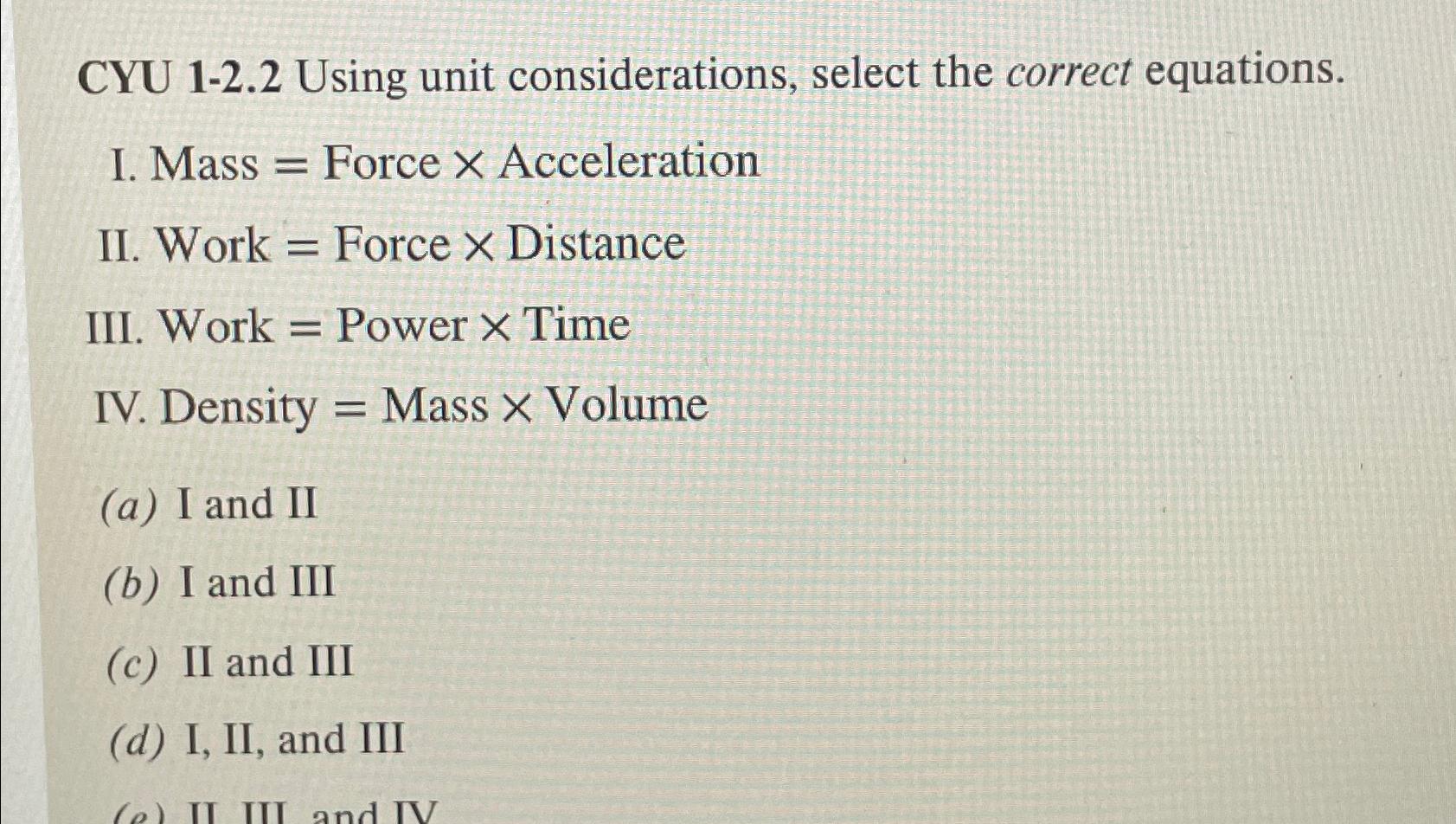Solved CYU 1-2.2 ﻿Using unit considerations, select the | Chegg.com