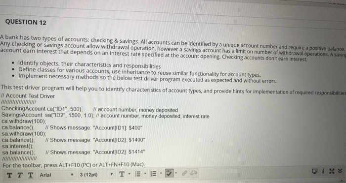 Solved QUESTION 12 A bank has two types of accounts: | Chegg.com