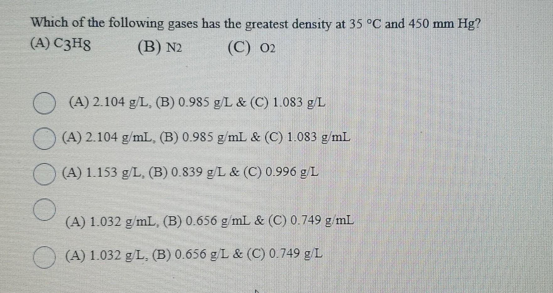 Solved Which of the following gases has the greatest density | Chegg.com