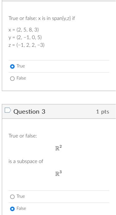 Solved True or false: U a subspace of R3 if U={1,s,t} , | Chegg.com