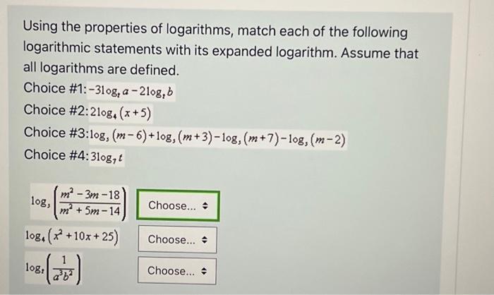 Solved Using the properties of logarithms, match each of the | Chegg.com