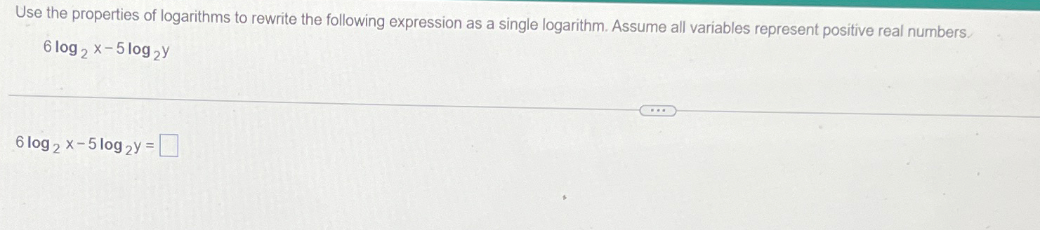 Solved Use the properties of logarithms to rewrite the | Chegg.com
