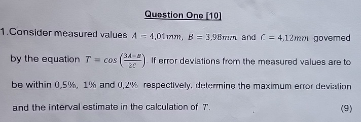 Solved Question One [10]Consider measured values | Chegg.com