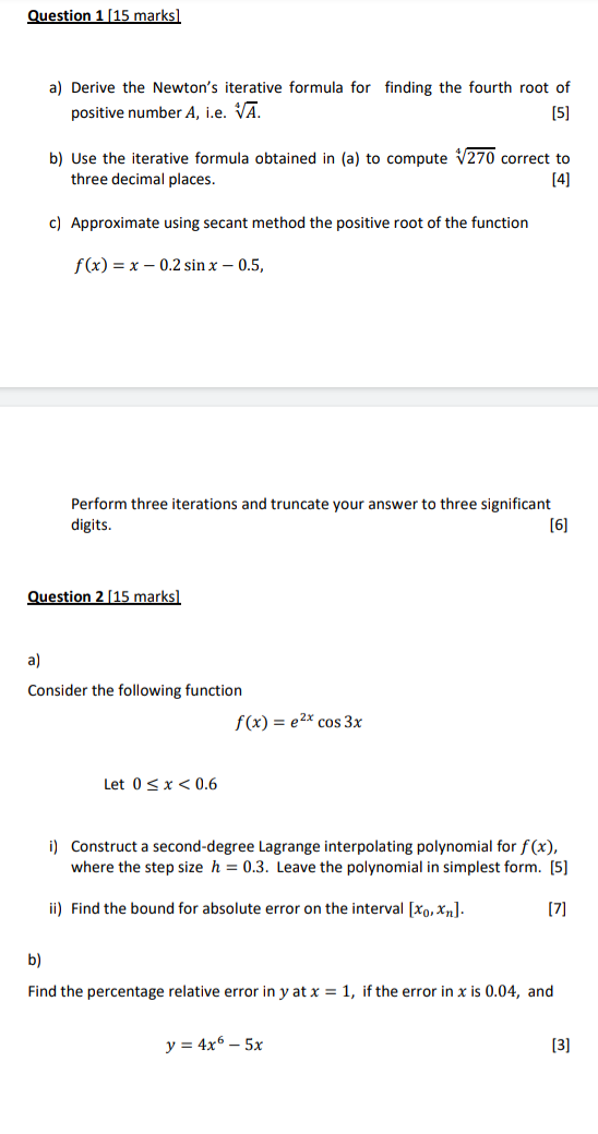 Solved a) Derive the Newton's iterative formula for finding | Chegg.com