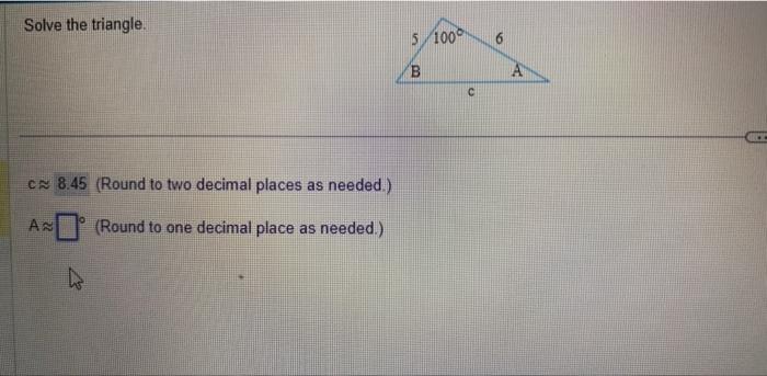 Solved Solve the triangle. c≈ (Round to two decimal places | Chegg.com