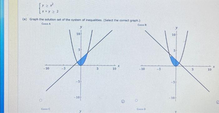 Solved {y≥x2x+y≥2 (a) Graph the solution set of the system | Chegg.com