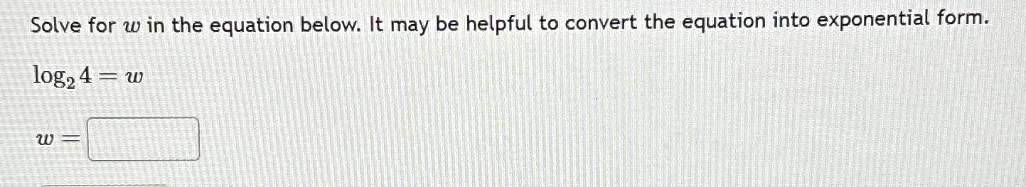 Solved Solve for w ﻿in the equation below. It may be helpful | Chegg.com