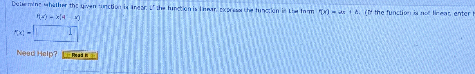 Solved Determine Whether The Given Function Is Linear If