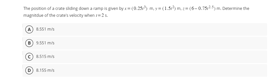Solved The position of a crate sliding down a ramp is given | Chegg.com