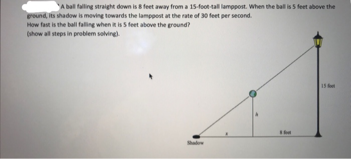 Solved A ball falling straight down is 8 feet away from a | Chegg.com