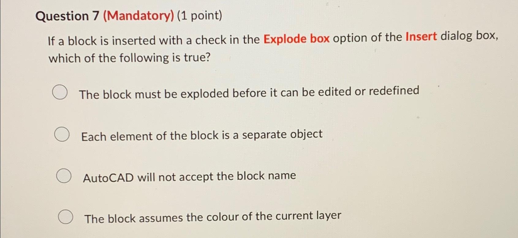 Solved Question 7 (Mandatory) (1 ﻿point)If a block is | Chegg.com