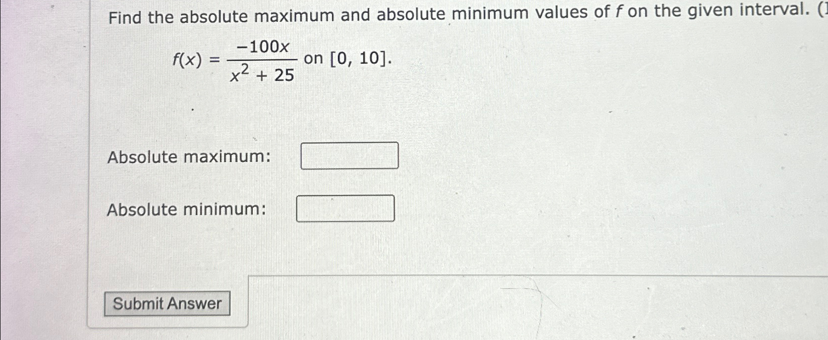Find the absolute maximum and absolute minimum values | Chegg.com