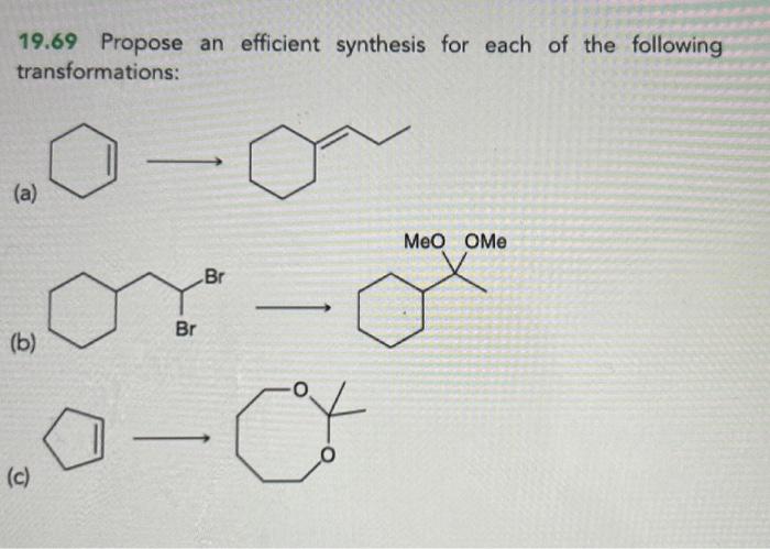 Solved 19.69 Propose an efficient synthesis for each of the | Chegg.com
