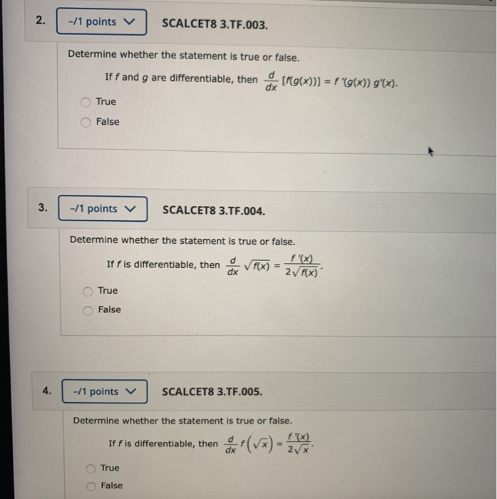 Solved -11 points SCALCET8 3.TF.003. Determine whether the | Chegg.com