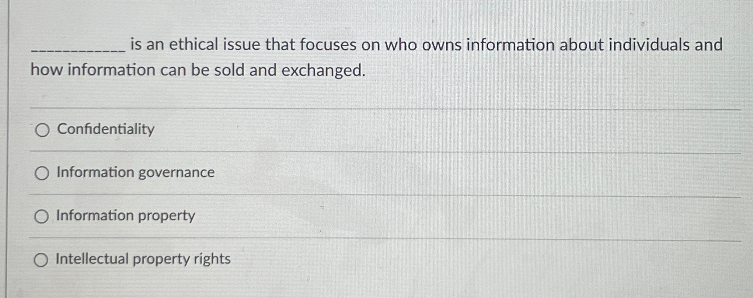 Solved is an ethical issue that focuses on who owns | Chegg.com
