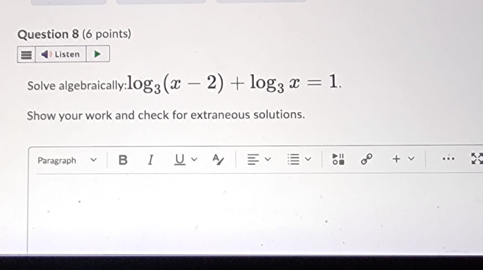 Solved Solve algebraically: log3(x-2)+log3x=1.Show your work | Chegg.com