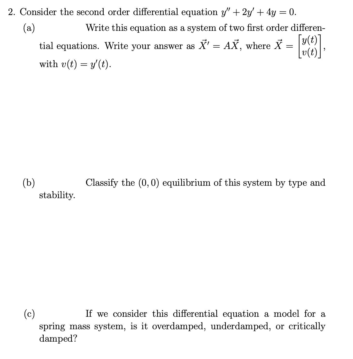 Solved Consider the second order differential equation | Chegg.com