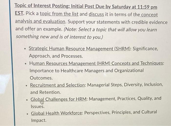 Solved Topic of Interest Posting: Initial Post Due by | Chegg.com