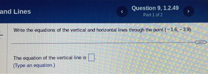 Solved Write the equations of the vertical and horizontal | Chegg.com
