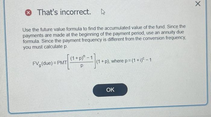 Solved Use the future value formula to find the accumulated | Chegg.com
