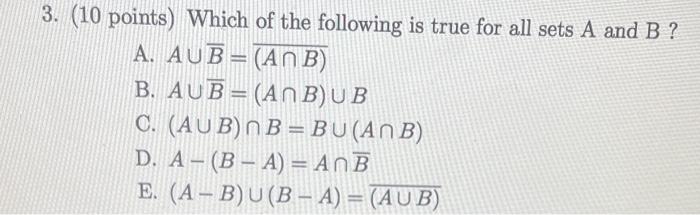 Solved 3. (10 points) Which of the following is true for all | Chegg.com