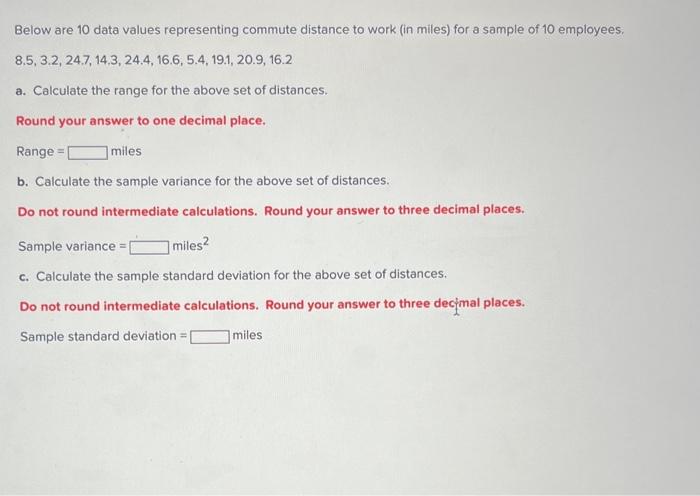 Solved Below are 10 data values representing commute | Chegg.com
