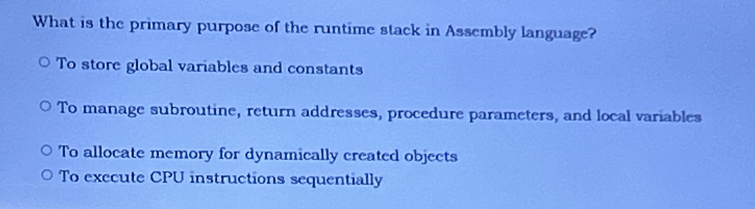 Solved What is the primary purpose of the runtime stack in | Chegg.com