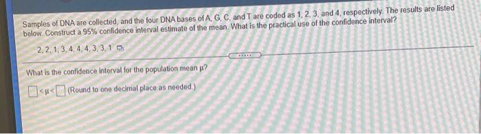 Solved Samples of DNA are collected and the four DNA bases | Chegg.com