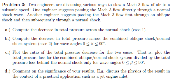 Solved Problem 3: Two engineers are discussing various ways | Chegg.com