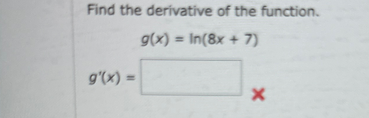Solved Find the derivative of the | Chegg.com