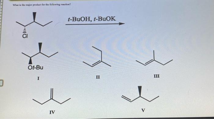 Solved t-BuOH, t-BuOK 110 Ot-Bu I III II IV | Chegg.com