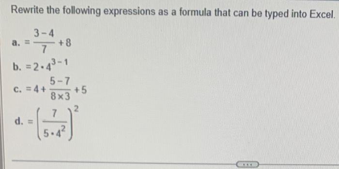 Solved Rewrite the following expressions as a formula that | Chegg.com