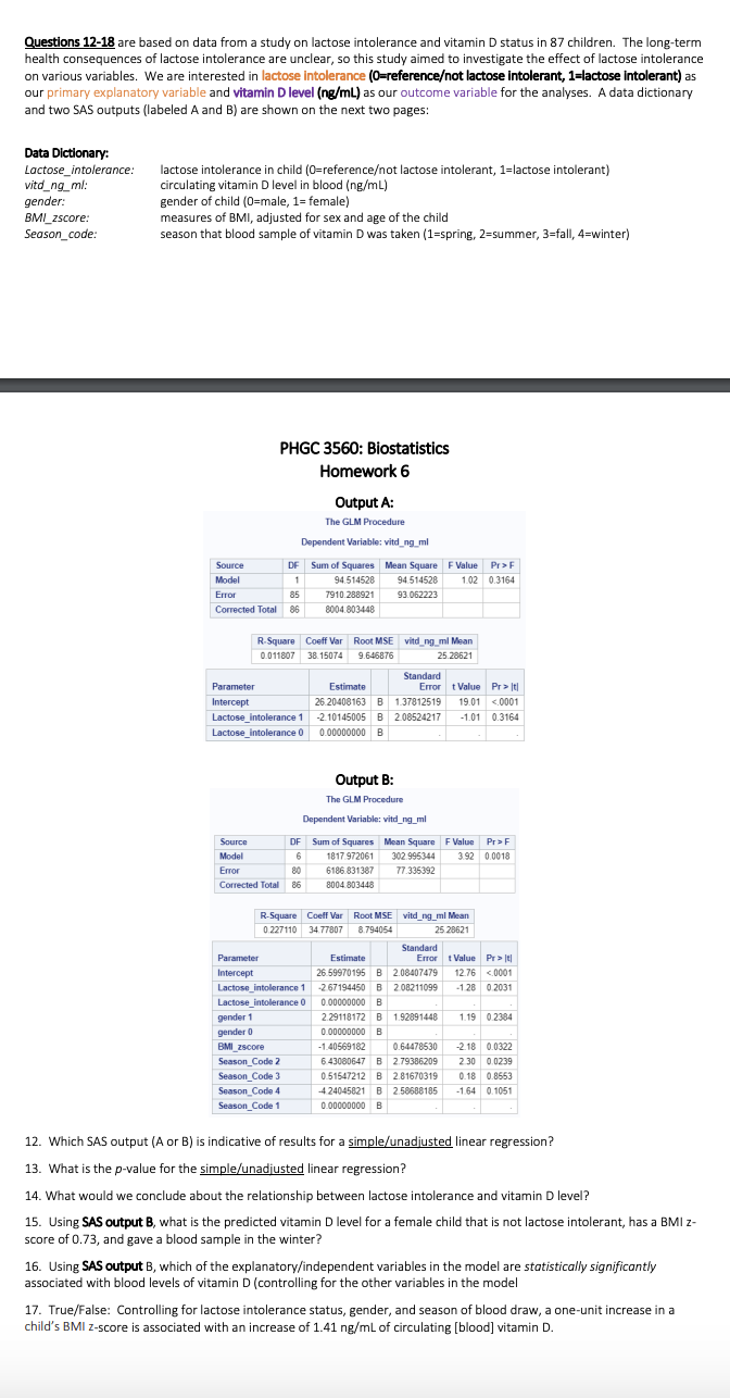 Solved Questions 12-18 ﻿are based on data from a study on | Chegg.com