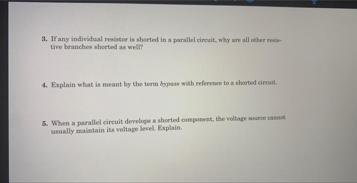 Solved 3. If any individual resistor is shorted in a | Chegg.com